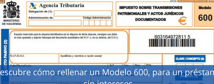 Cómo rellenar modelo 600 préstamo sin intereses | Consultoría Ambiental ...